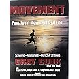 Movement: Functional Movement Systems: Screening, Assessment and Corrective Strategies: Cook ...