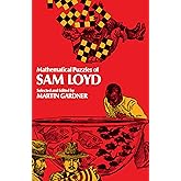 More Mathematical Puzzles of Sam Loyd: Gardner, Martin: 9780486207094 ...