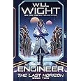 The Engineer (The Last Horizon): Wight, Will: 9781959001324: Amazon.com: Books
