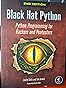 Black Hat Python, 2nd Edition: Python Programming for Hackers and ...