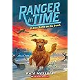 D-Day: Battle on the Beach (Ranger in Time #7) (7): Messner, Kate ...
