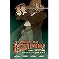 Lady Baltimore: The Witch Queens (Lady Baltimore: The Witch Queens, 1 ...