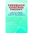 Feedback Control Theory (Dover Books on Electrical Engineering): John C ...