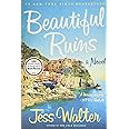 Amazon.com: Beautiful Ruins: A Novel: 9780061928178: Walter, Jess: Books