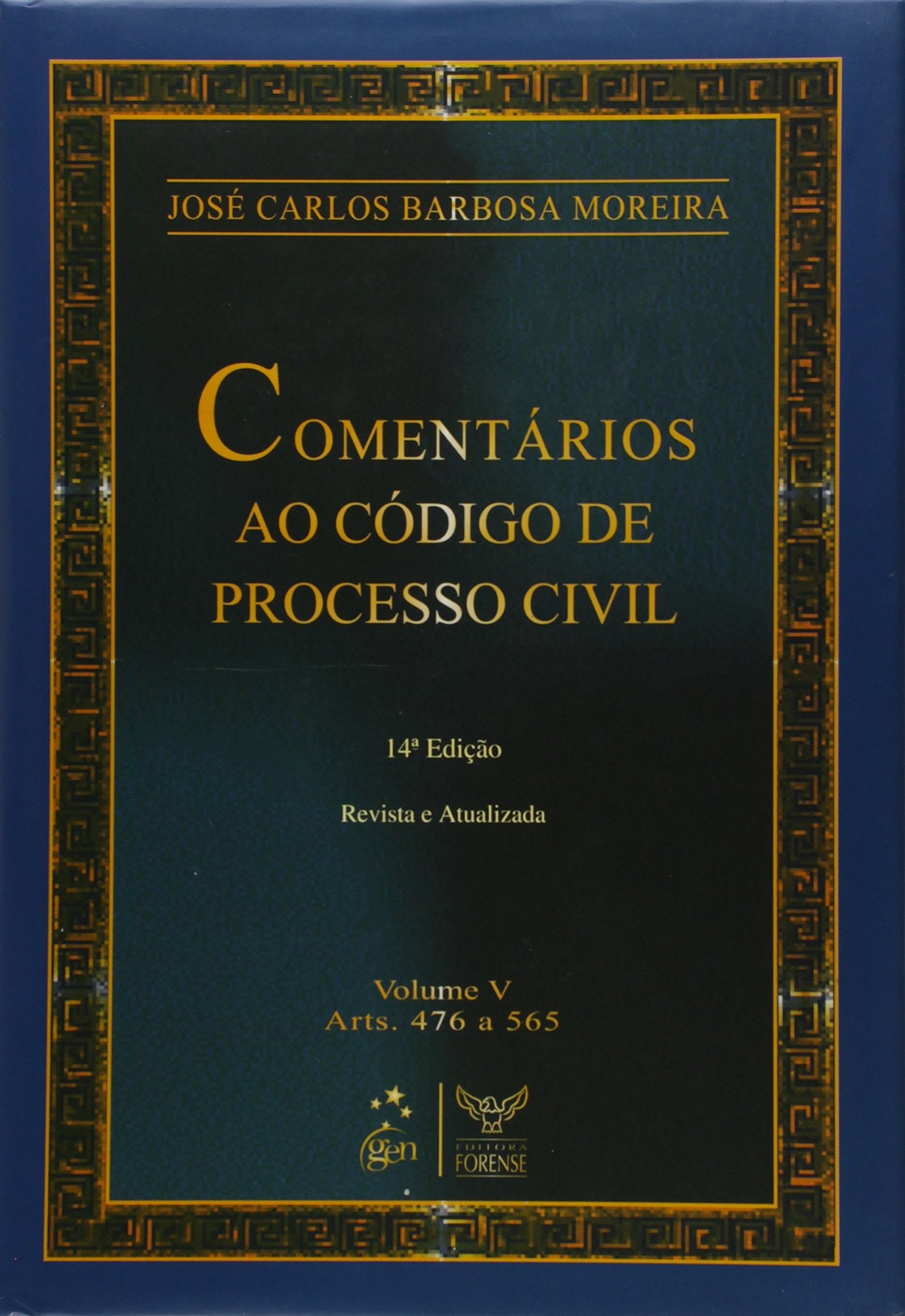 Comentários Ao Código De Processo Civil - Volume V PDF Jose Carlos ...