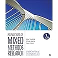Foundations of Mixed Methods Research: Integrating Quantitative and Qualitative Approaches in ...