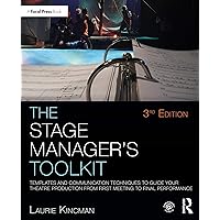 The Stage Manager's Toolkit: Templates and Communication Techniques to ...