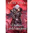 Un duelo con el Lord de los vampiros : Kova, Elise: Amazon.com.mx: Libros