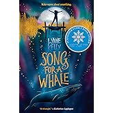 Song for a Whale: Kelly, Lynne: 9781524770235: Amazon.com: Books