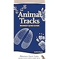 Animal Tracks of the Midwest: Your Way to Easily Identify Animal Tracks ...