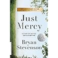 Amazon.com: Just Mercy: A Story of Justice and Redemption ...