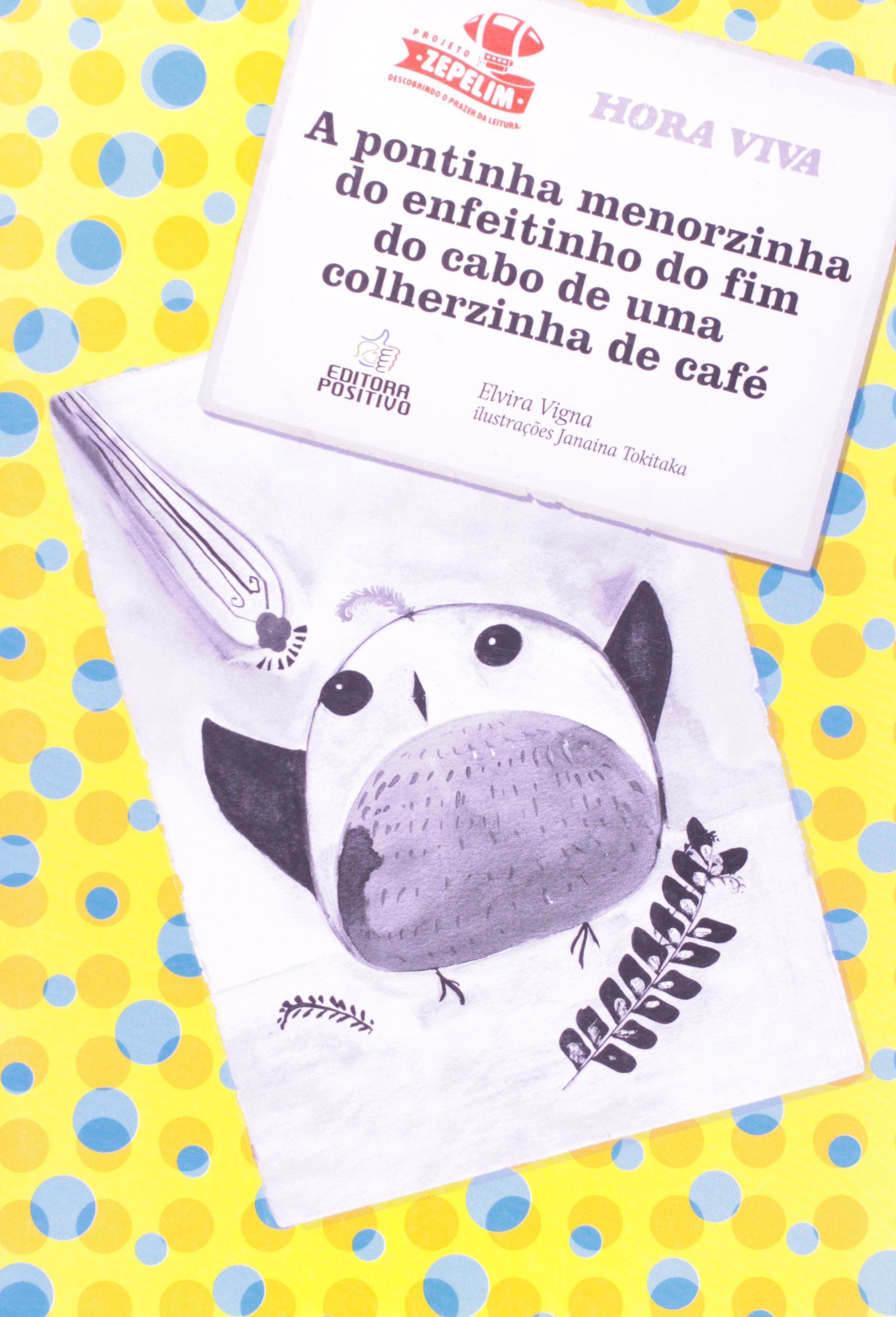 A Pontinha Menorzinha Do Enfeitinho PDF Elvira Vigna