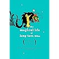 The Magical Life of Long Tack Sam: An Illustrated Memoir: Fleming, Ann ...