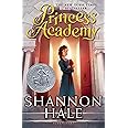 Princess Academy: Hale, Shannon: 9781582349930: Amazon.com: Books