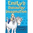 Emily's Runaway Imagination: Cleary, Beverly, Dockray, Tracy ...