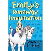 Emily's Runaway Imagination: Cleary, Beverly, Dockray, Tracy ...