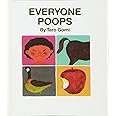 Everyone Poops: Gomi, Taro: 9780613685726: Amazon.com: Books
