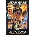 Amazon.com: Star Wars: The Living Force: 9780593597958: Miller, John ...