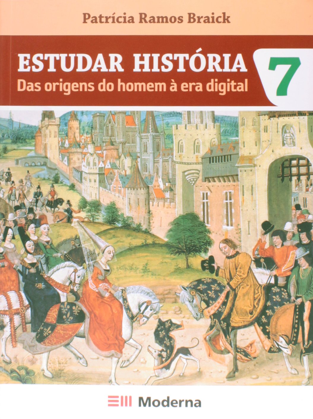 Estudar História. Das Origens do Homem à Era Digital. 7º Ano PDF ...