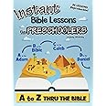A to Z Thru the Bible (Instant Bible Lessons for Preschoolers): Whitney ...
