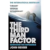 Amazon.com: The Third Man Factor: Surviving the Impossible ...