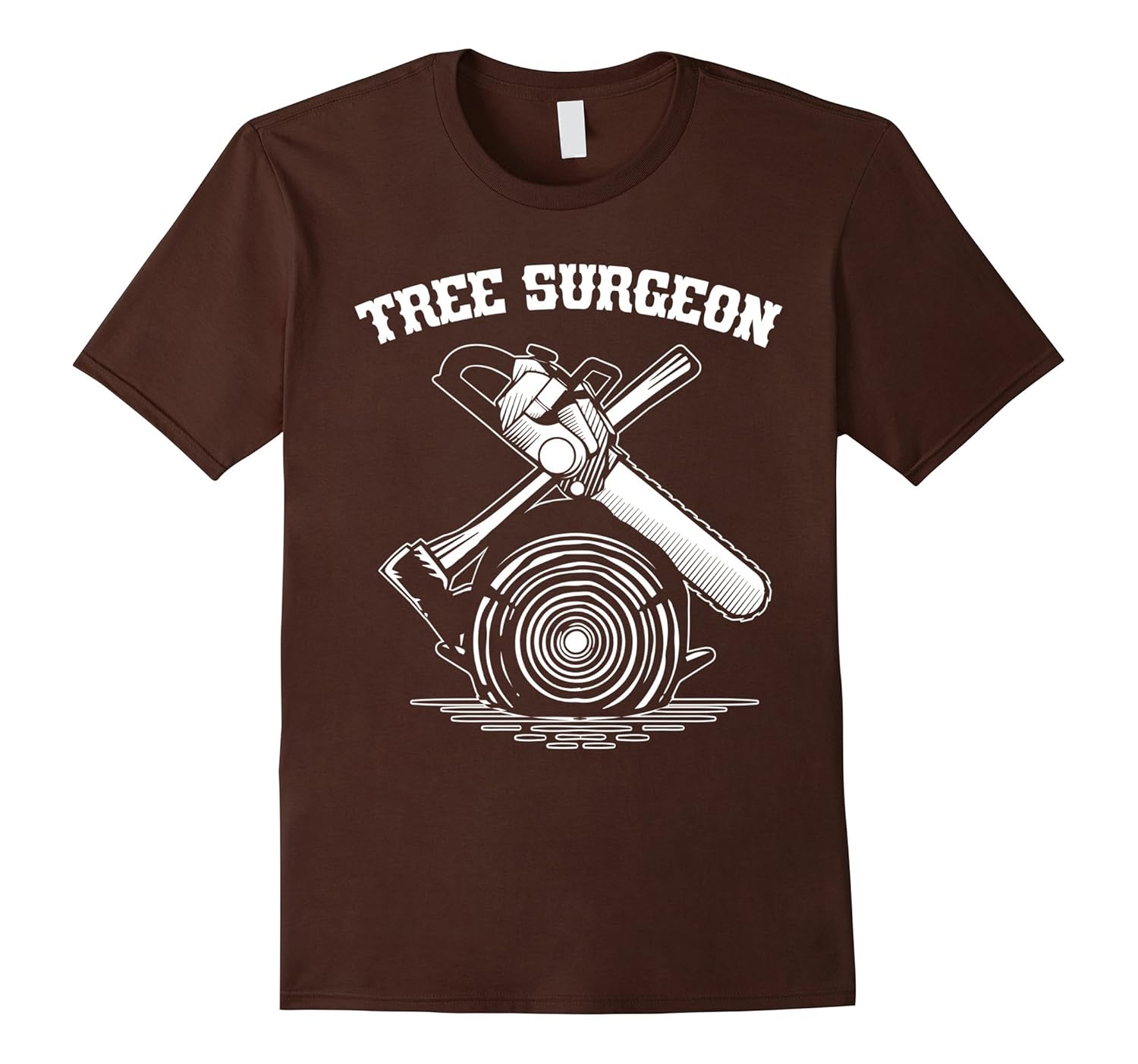 Tree Surgeon Lumberjack Logging Funny Saw T-Shirt-4LVS – 4loveshirt