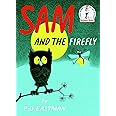 Amazon.com: Sam and the Firefly: 9780394800066: Eastman, P.D.: Books