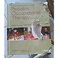 Frames of Reference for Pediatric Occupational Therapy: 9780781768269 ...