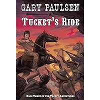 Mr. Tucket (The Francis Tucket Books): Paulsen, Gary: 9780440411338 ...