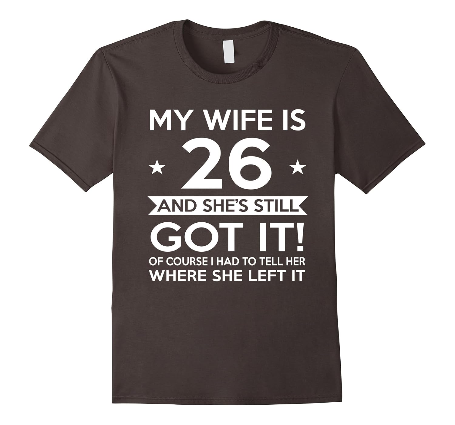 My Wife Is 26 26th Birthday Gift Ideas For Her CL Colamaga My Wife Is 26 26th Birthday Gift Ideas For Her CL Colamaga