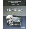 Amazon.com: Exploring Arduino: 9781118549360: Blum, Jeremy: Books