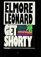 Amazon.com: Get Shorty (9780385301411): Elmore Leonard: Books