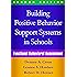 Positive Behavioral Support: Including People with Difficult Behavior in the Community: Amazon ...