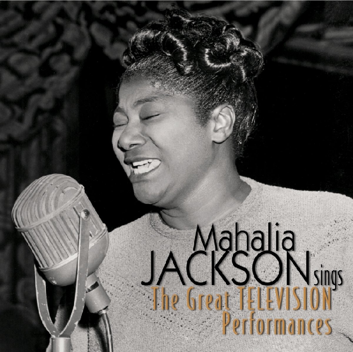 JACKSON, MAHALIA - Mahalia Jackson Sings--The Great Television ...