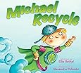 Michael Recycle: Ellie Bethel, Alexandra Colombo: 9781600102240: Amazon ...