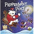 Peppermint Post: A Christmas Holiday Book for Kids: Hale, Bruce ...