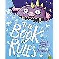 The Book of Rules: A Picture Book: Gehrlein, Brian, Knight, Tom ...