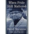 Amazon.com: When Pride Still Mattered: A Life of Vince Lombardi ...