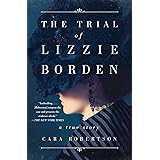 Amazon.com: The Borden Murders: Lizzie Borden and the Trial of the ...