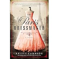 Amazon.com: The Paris Dressmaker: 9780785232162: Cambron, Kristy: Books