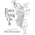 Every Thing On It: Silverstein, Shel, Silverstein, Shel: 9780061998164 ...