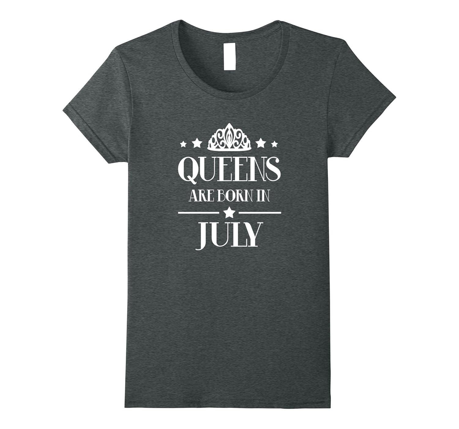 Queens Are Born In July Shirt Funny Birthday Day Gift Her