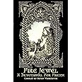 Fire Jewel: A Devotional For Freyja: Vanirdottir, Gefion: 9781938197093 ...