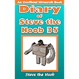 Diary of Steve the Noob 32 (An Unofficial Minecraft Book) (Diary of Steve the Noob Collection ...