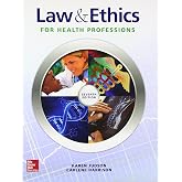 Law & Ethics for Health Professions: Judson, Karen, Harrison, Carlene ...