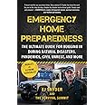 Emergency Home Preparedness: The Ultimate Guide for Bugging In During ...
