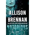 Notorious (Max Revere Novels): Brennan, Allison: 9781250035059: Amazon ...
