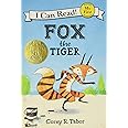 Amazon.com: Fox the Tiger (My First I Can Read): 9780062398673: Tabor ...