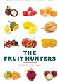 Amazon.com: The Fruit Hunters: Bill Pullman, Kyle Allatt, Marie-Alice ...