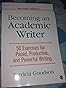 Amazon.com: Becoming an Academic Writer: 50 Exercises for Paced ...